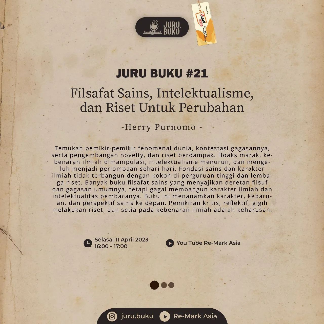 Juru Buku #21 - Filsafat Sains, Intelektualisme, dan Riset Untuk Perubahan - Re-Mark Asia